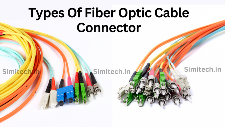 OFC Full Form - Optical Fibre Cable | Types, Usage and Working - SimiTech