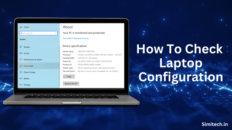 How to Check Laptop Configuration in Windows 10 - SimiTech
