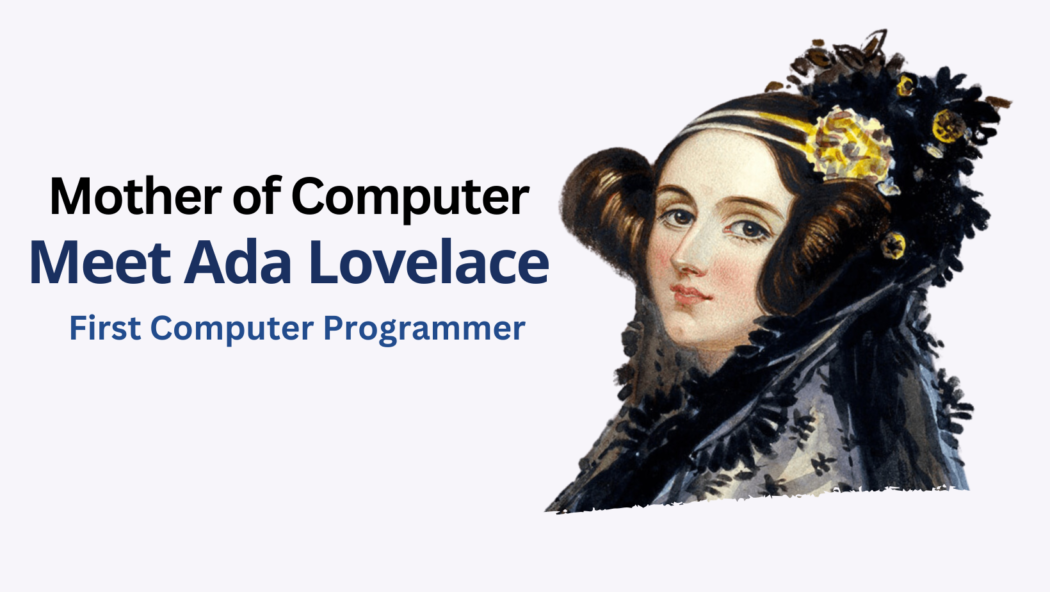 Who Is The Mother Of Computers And First Computer Programmer Simitech
